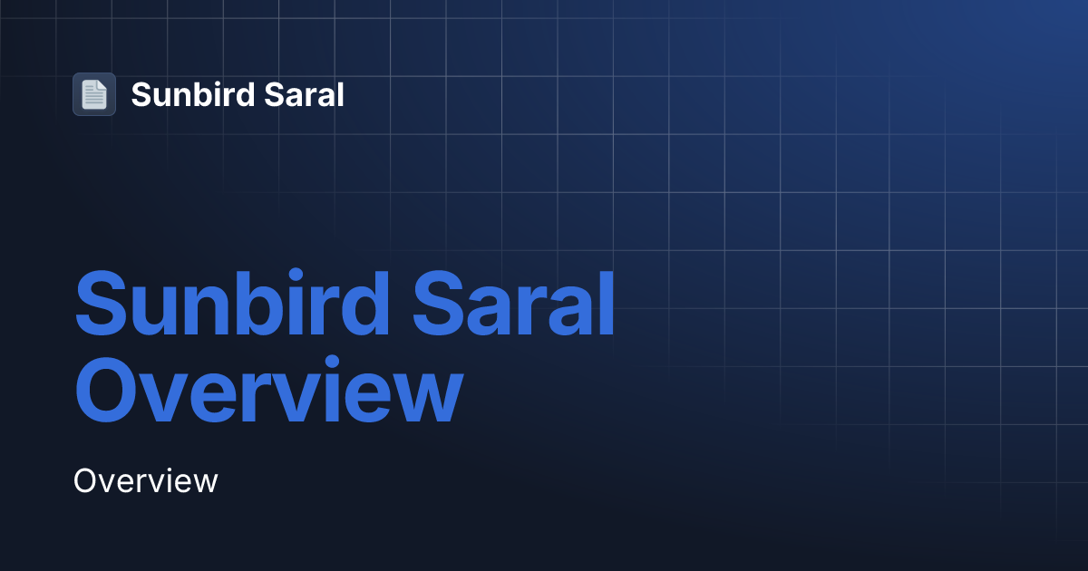 Sunbird Saral Overview | Sunbird Saral